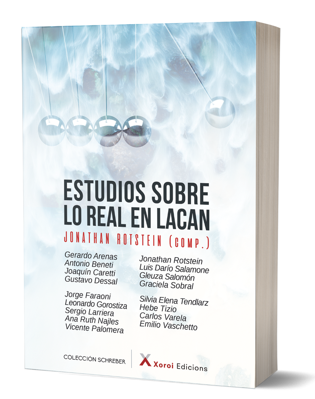 Estudios sobre lo real en Lacan – Jonathan Rotstein